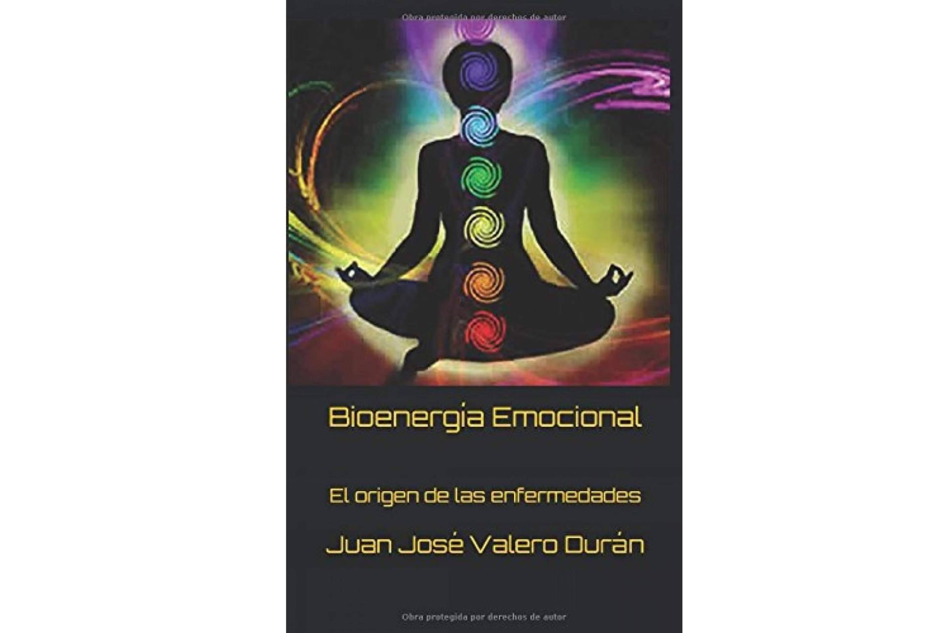 Bioenergía Emocional, el libro de las emociones que consigue mejorar la ...