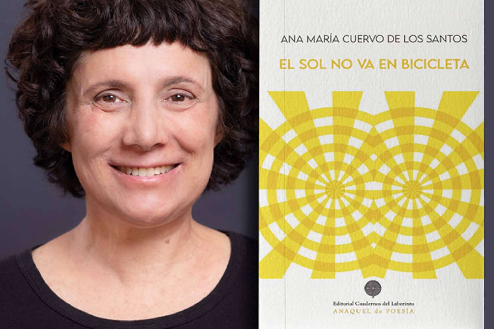 Novedad editorial. 'El sol no va en bicicleta', la poesía de Ana María ...